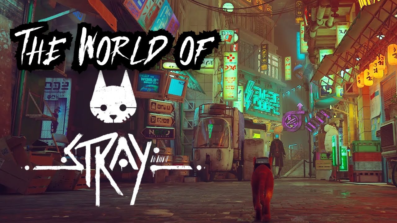 The World of Stray Explained | A post Apocalyptic world - YouTube
