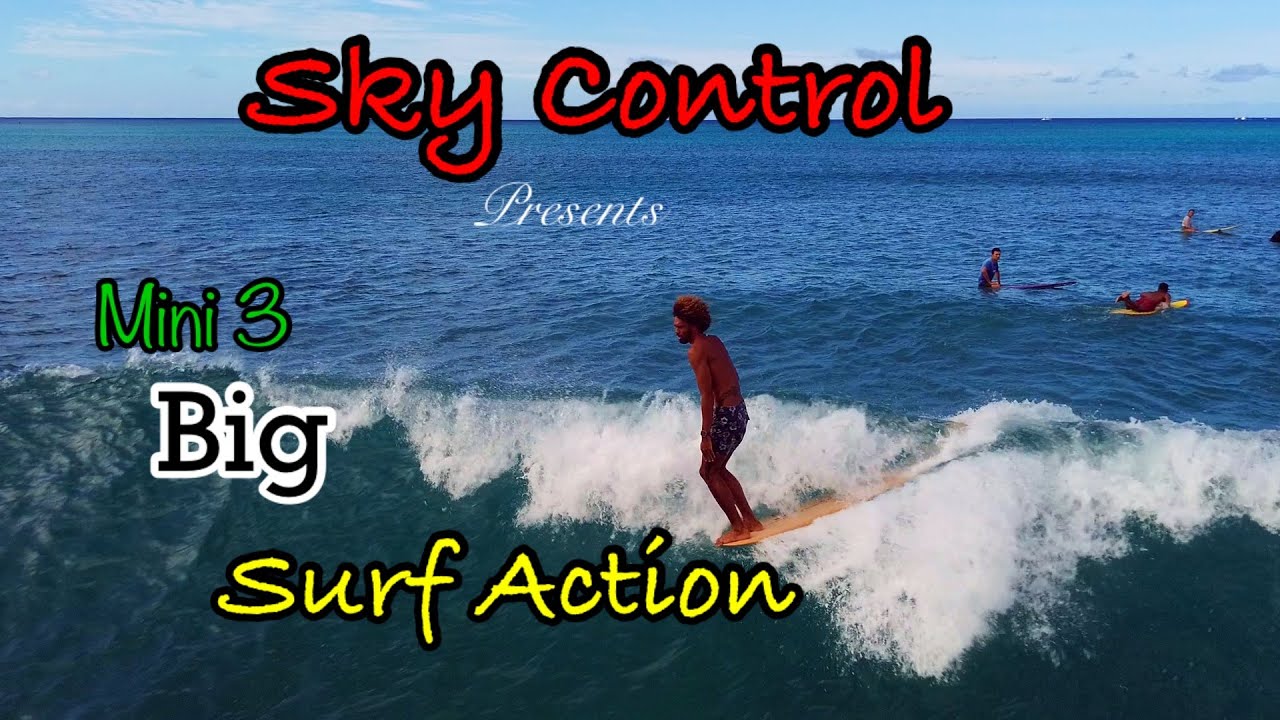 MINI3 BIG SURF ACTION - YouTube