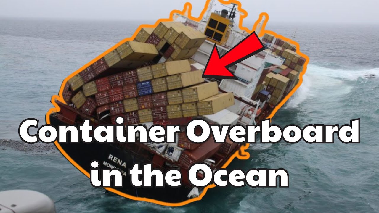 Container Overboard in the Ocean - YouTube