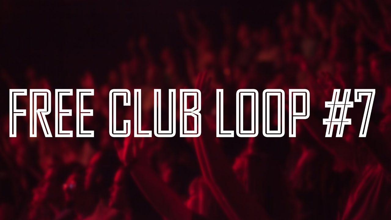 FREE CLUB - ELECTRONIC LOOP 140 Bpm #7 [10 MINUTES] - YouTube