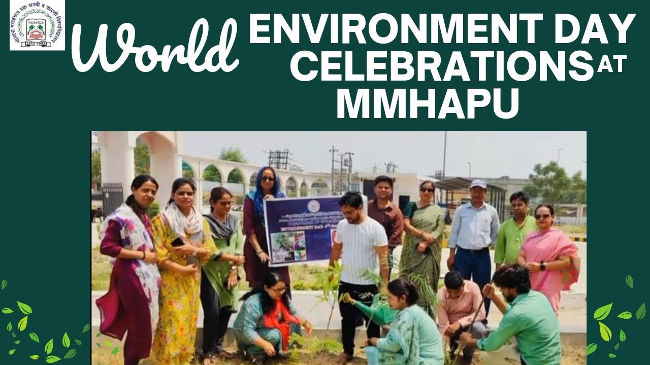 World Environment Day celebrations| Education Department| MMHAPU ...