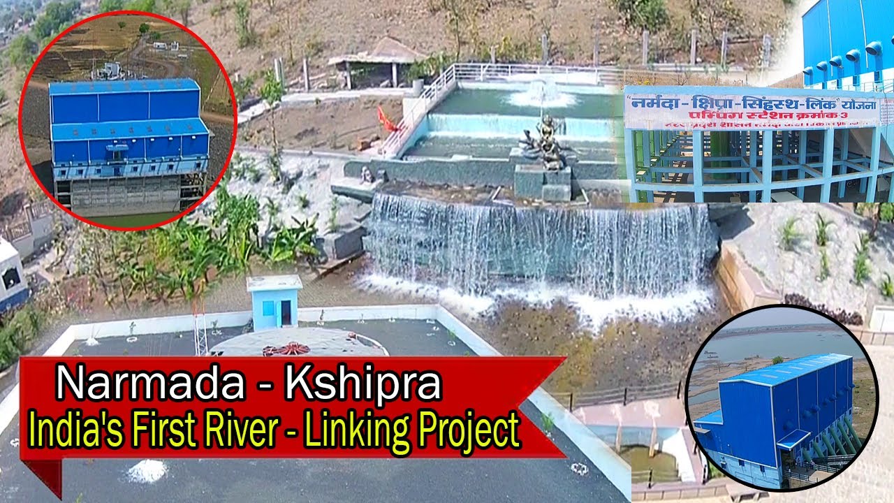 Narmada - Kshipra: India s First River - Linking Project | Best ...