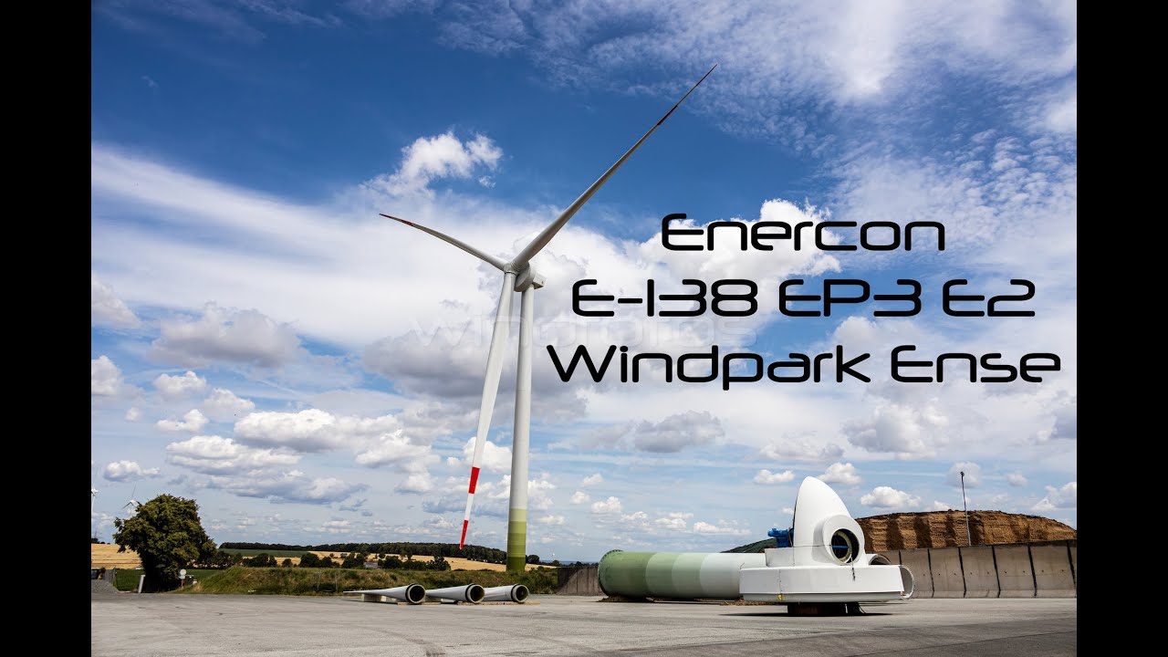 Windpark Ense | Enercon E-138 EP3 E2 - YouTube