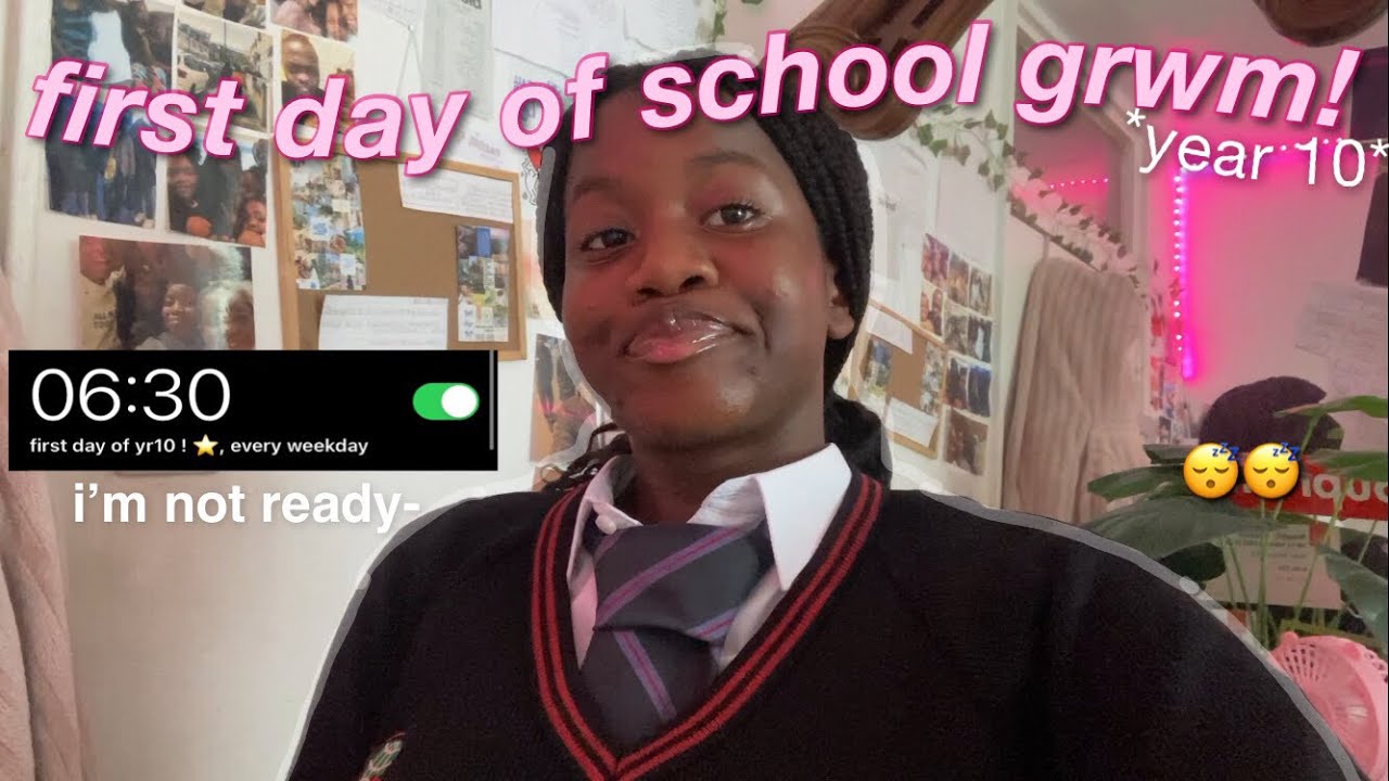 first day of school grwm! *year 10/ freshman year* (UK edition) - YouTube
