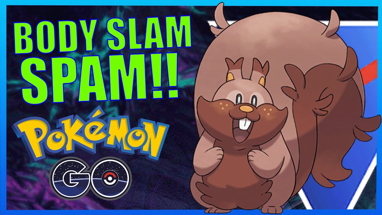 BUFFED MUD SHOT GREEDENT IS PURE BODY SLAM SPAM!! | POKÉMON GO BATTLE ...