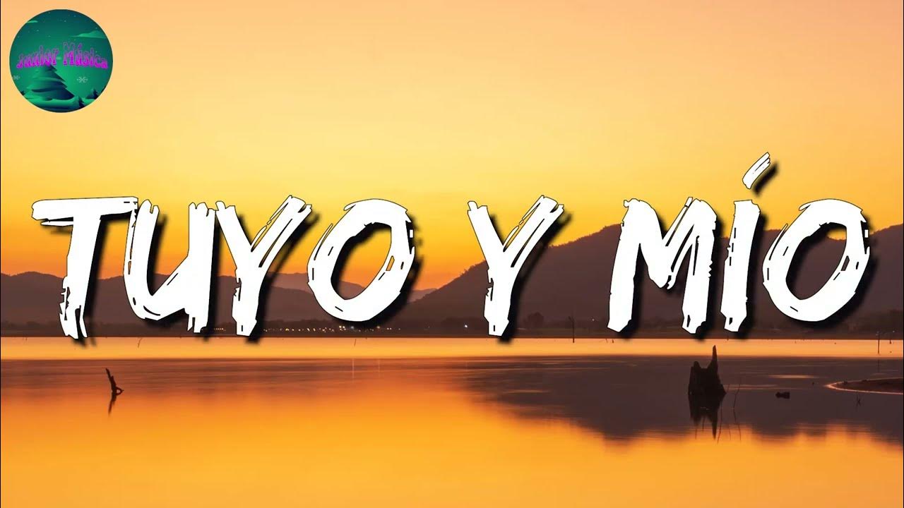 🎵 [Banda Romántica] Camilo, Los Dos Carnales - Tuyo Y Mío (Letra\Lyrics ...
