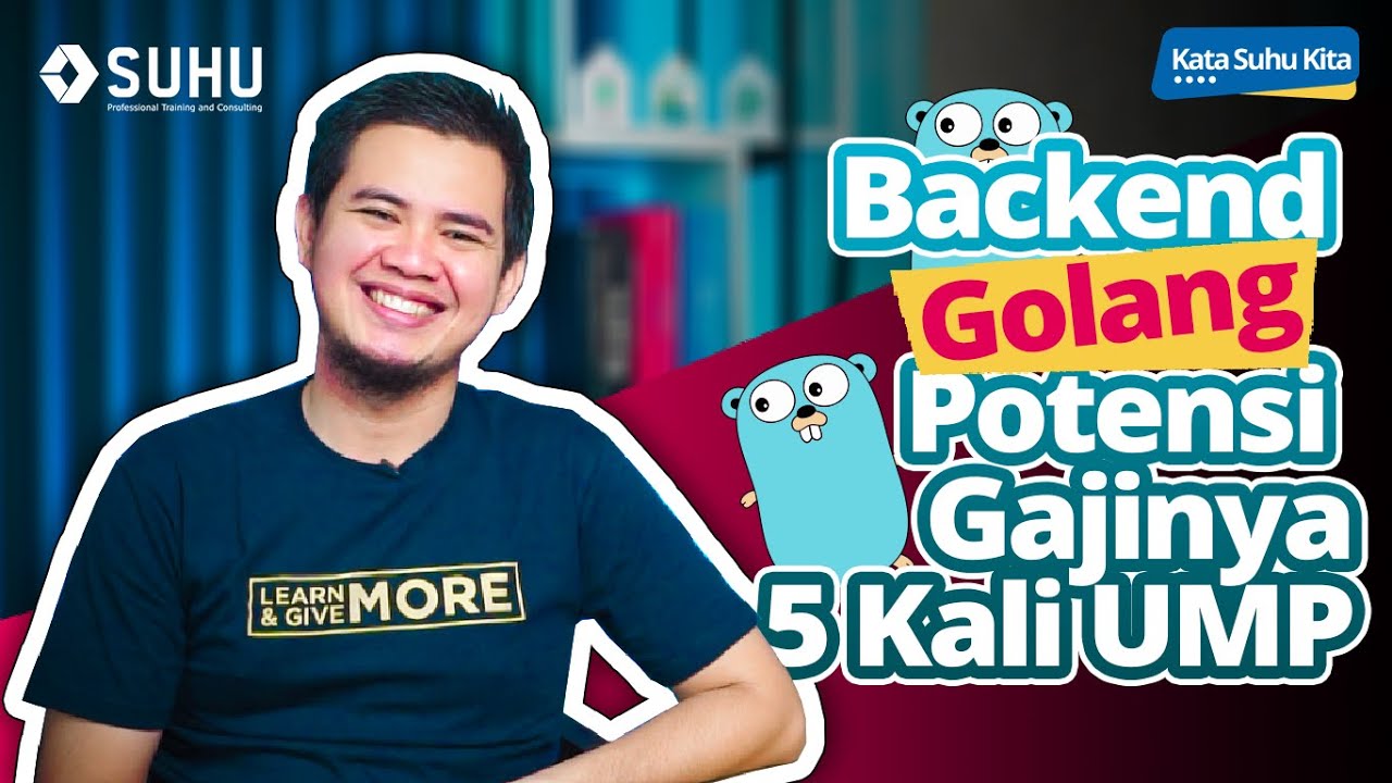 Mengenal Bahasa Golang dan Potensi Karirnya | Upskilling With SUHU ...