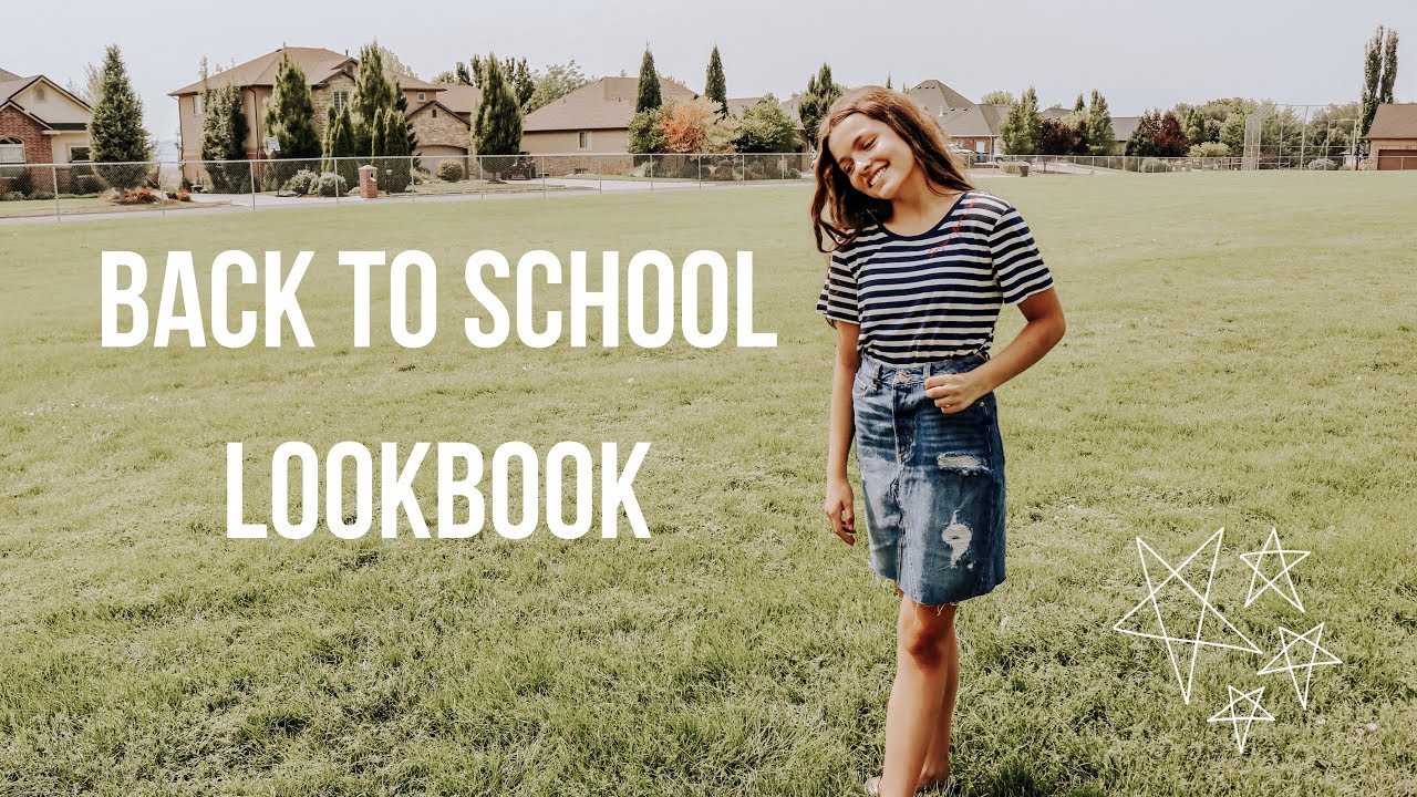 BACK TO SCHOOL LOOKBOOK - YouTube
