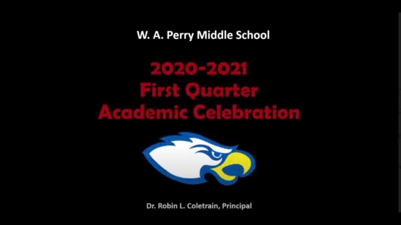 2020-21 First Quarter Academic Celebration First Quarter - YouTube