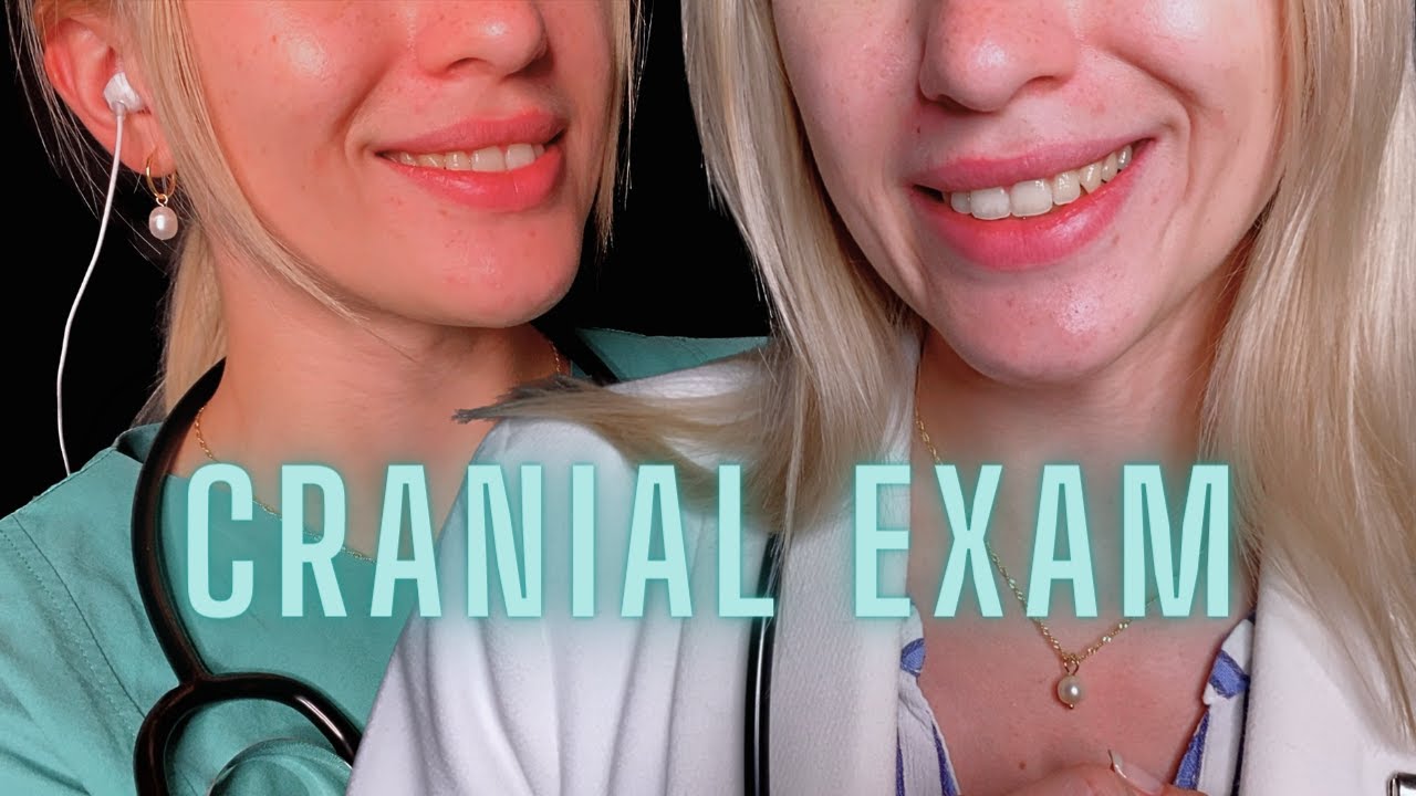 ASMR | Medical Exam, Cranial Nerve exam, with Dr. Grace and Nurse Kelly ...