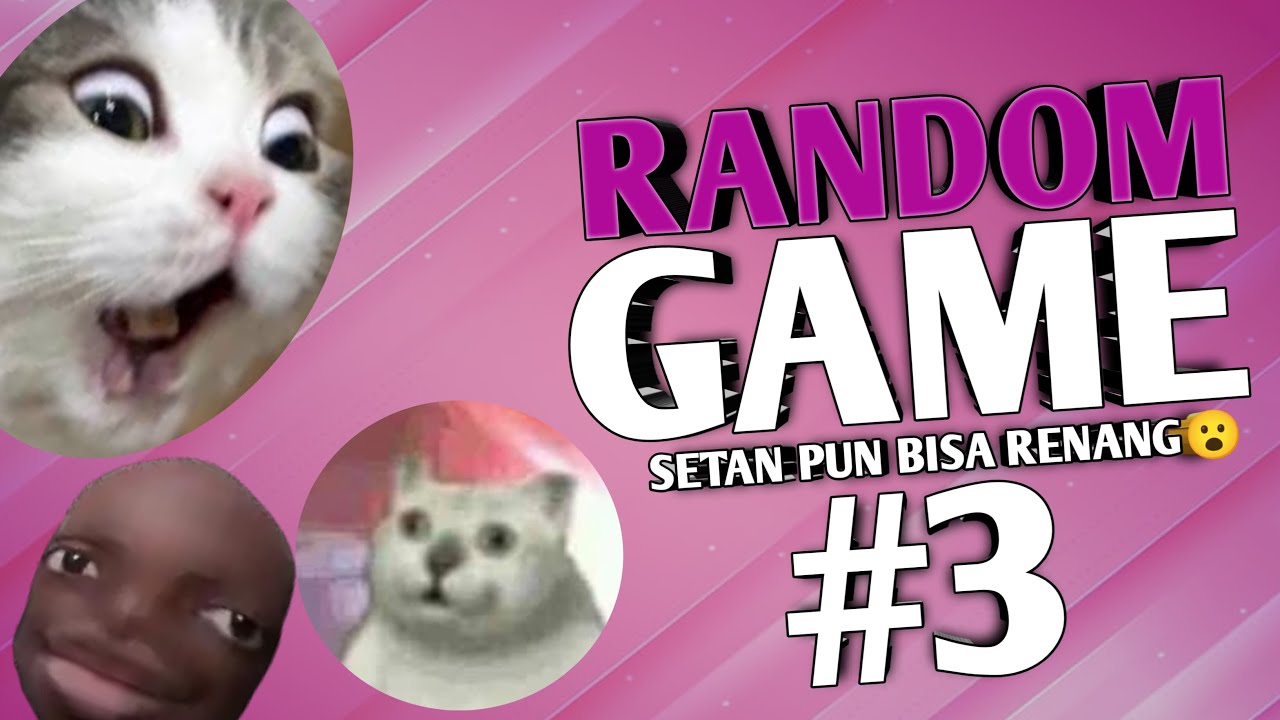 RANDOM GAME #3 - YouTube