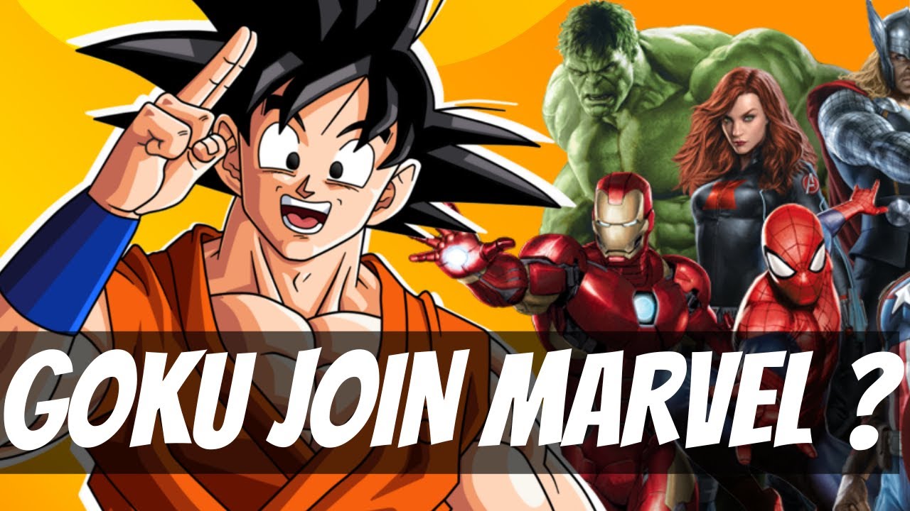 What if Goku Join The Marvel Universe? - YouTube