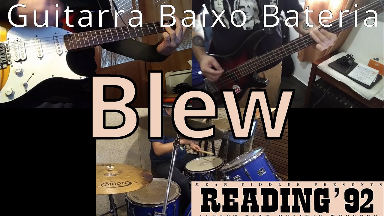 N378 Blew – Live at Reading ‘92 - Guitarra Baixo Bateria (Cover - How ...