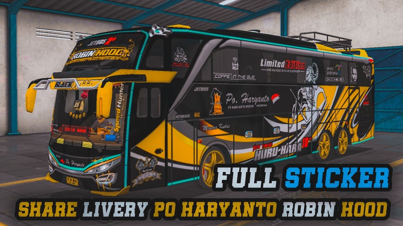 SHARE LIVERY SHD ORI || PO.HARYANTO ROBIN HOOD || FULL STICKER - YouTube