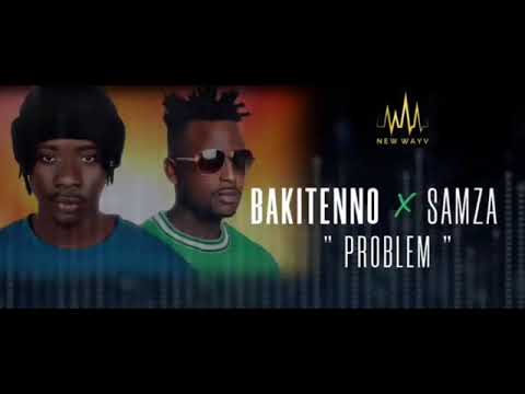 Bakitenno_ft_Samza_Problem_(Official_Audio) - YouTube