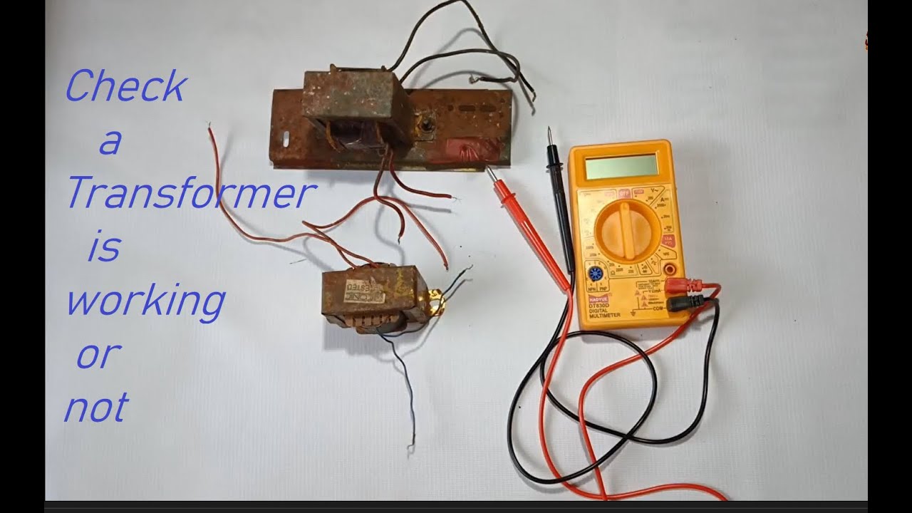 How to check a transformer is working or not ? - YouTube