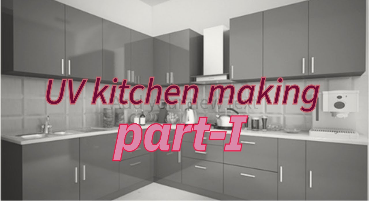 New kitchen design UV high gloss sheet November_2024 part_1 #uv # ...