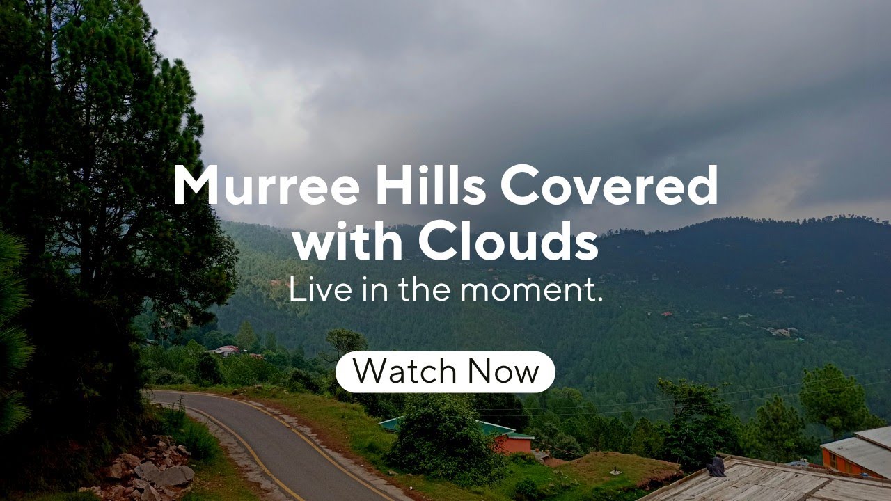 Murree Hills Covered with Clouds - 4K HDR Video - YouTube