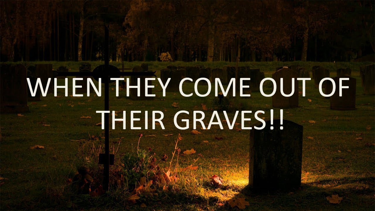When They Come Out Of Their Graves! Powerful Speech! - YouTube