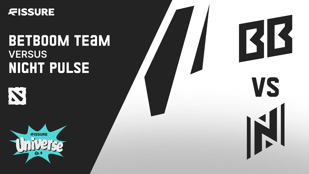 [EN2] BetBoom Team vs Night Pulse | FISSURE Universe Ep.4: Group Stage ...