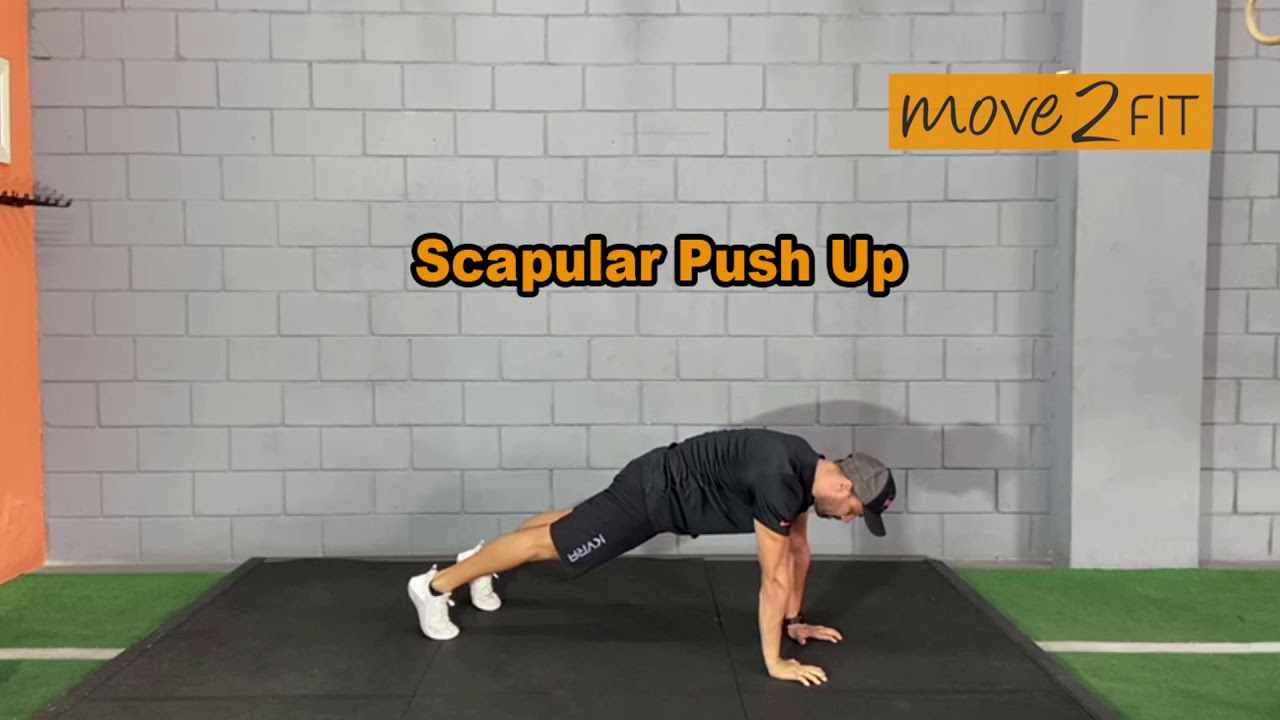 Scapular Push Up - YouTube