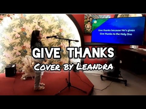 Viral kid singer "Give Thanks" gospel song, karaoke rendition by ...