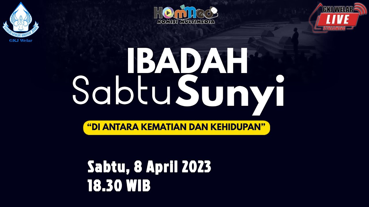 IBADAH SABTU SUNYI 8 APRIL 2023 - YouTube