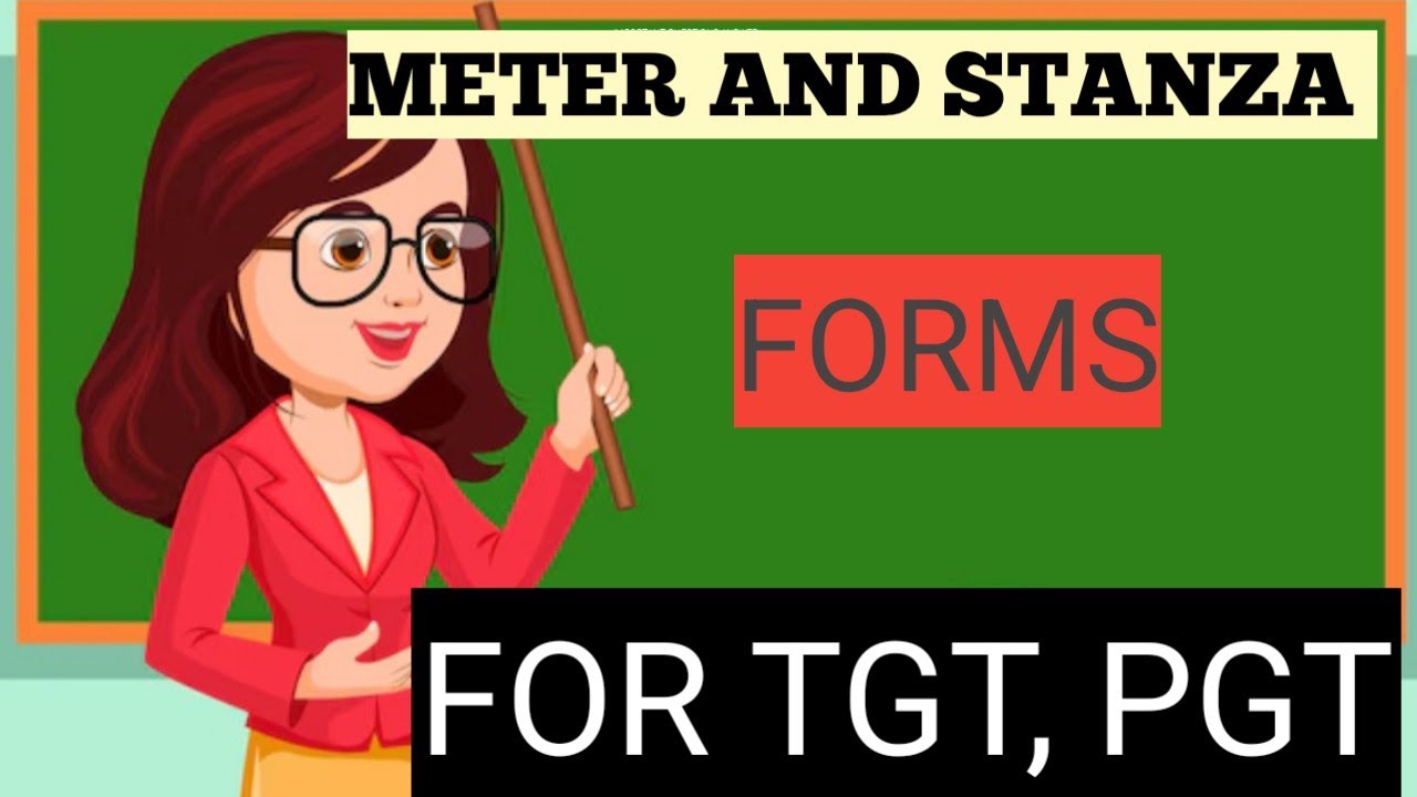 METRE AND STANZA FORMS//FOR TGT PGT#EDUCATIONAL VIDEO#SHIV BHAVANI ...