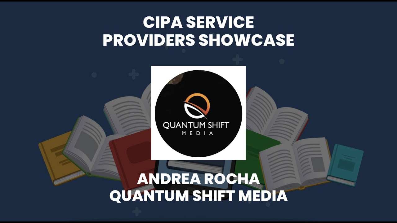 Publishing Your Book Made Easy Quantum Shift Media | CIPA Service ...