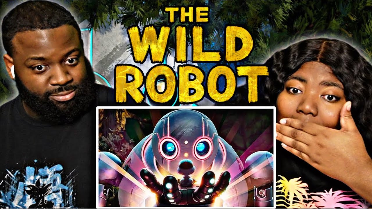 THE WILD ROBOT | Official Trailer REACTION 🧑🏾‍💻‼️ - YouTube