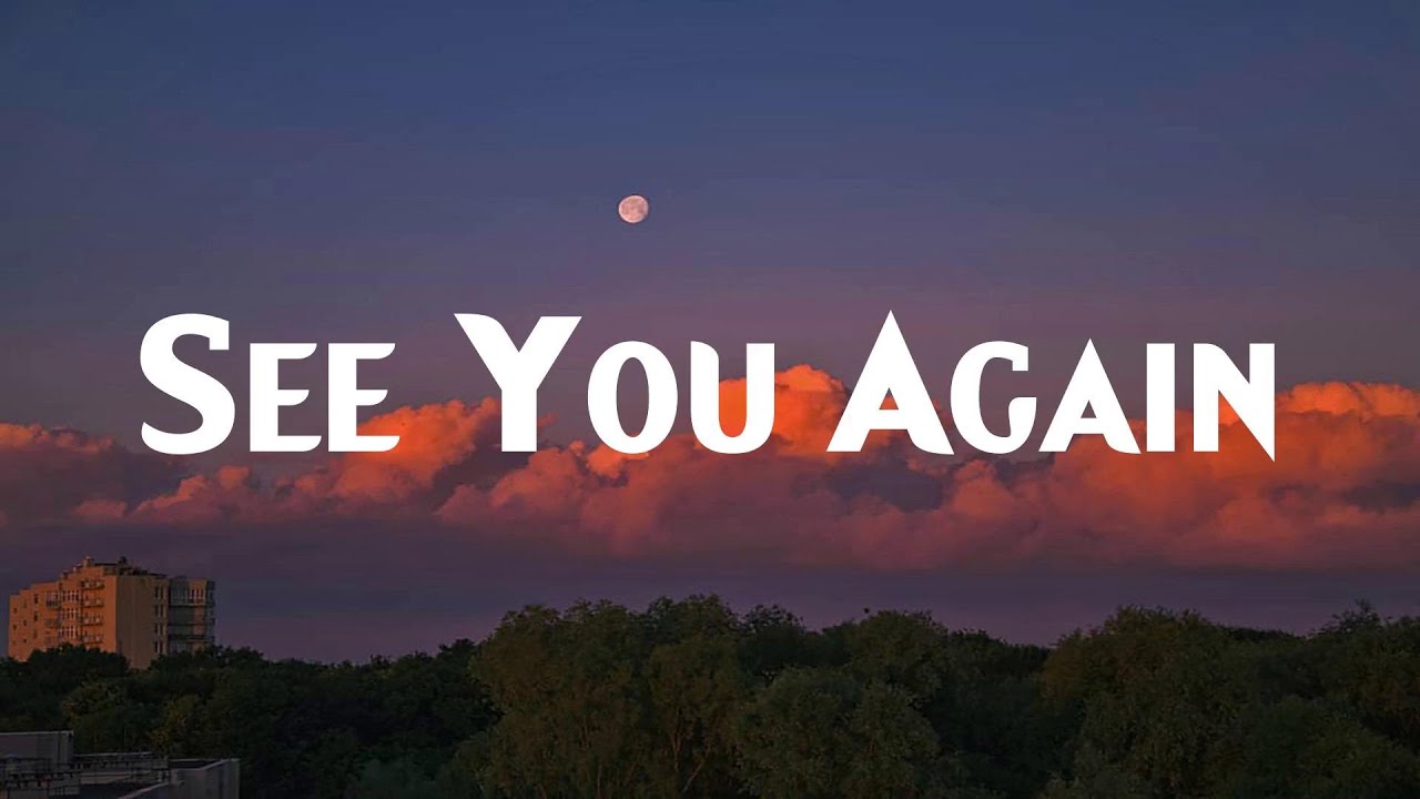 Wiz Khalifa, Charlie Puth - See You Again (Lyrics) | Ruth B., Justin ...