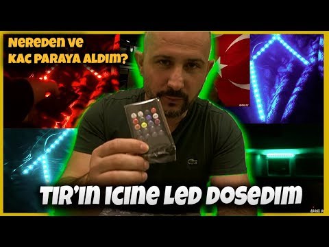 Tır'ın Içine Led Döşedim| Nerden ve Kac Paraya Aldim?
