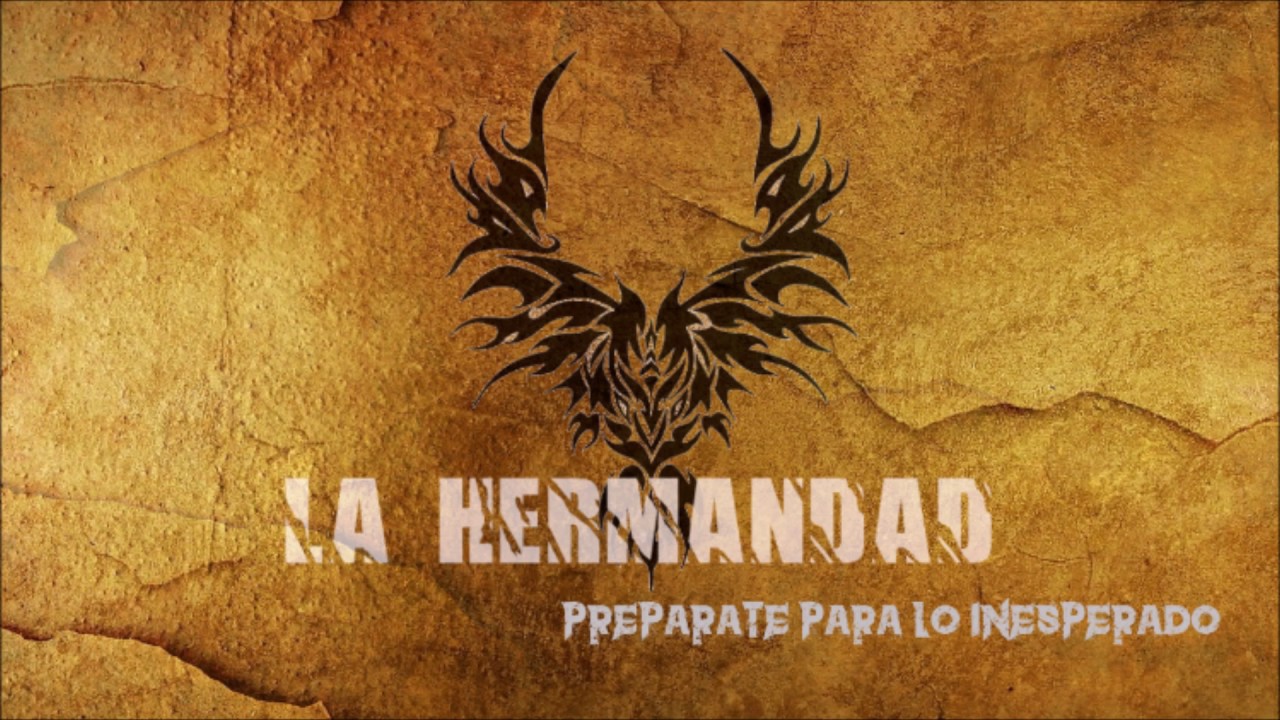 La Hermandad | Logo Revelado 1 - YouTube