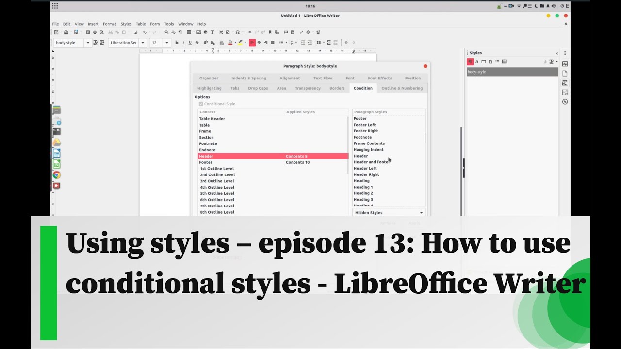 Using Styles Episode 13 How To Use Conditional Styles Libreoffice Writer Youtube