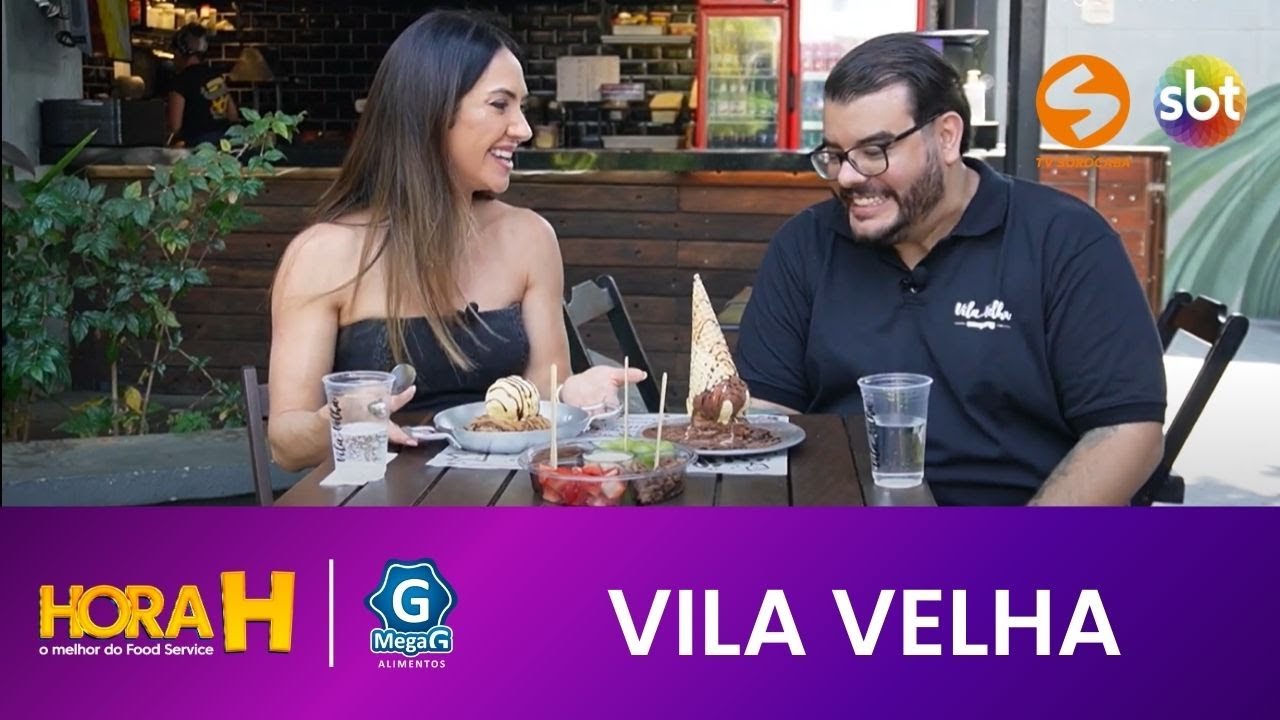 RESTAURANTE VILA VELHA | HORA H - O MELHOR DO FOOD SERVICE - YouTube
