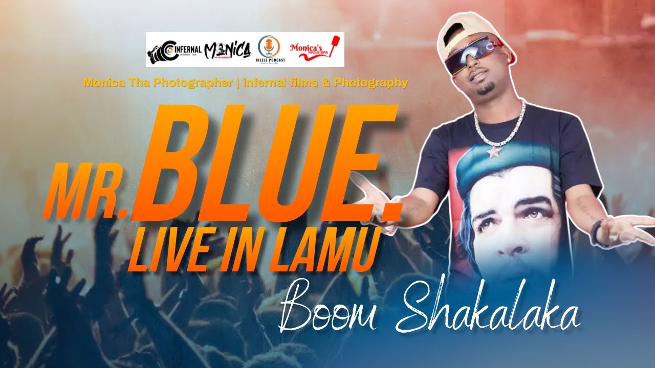 Mr Blue - Boom Shakalaka Live In Lamu - YouTube