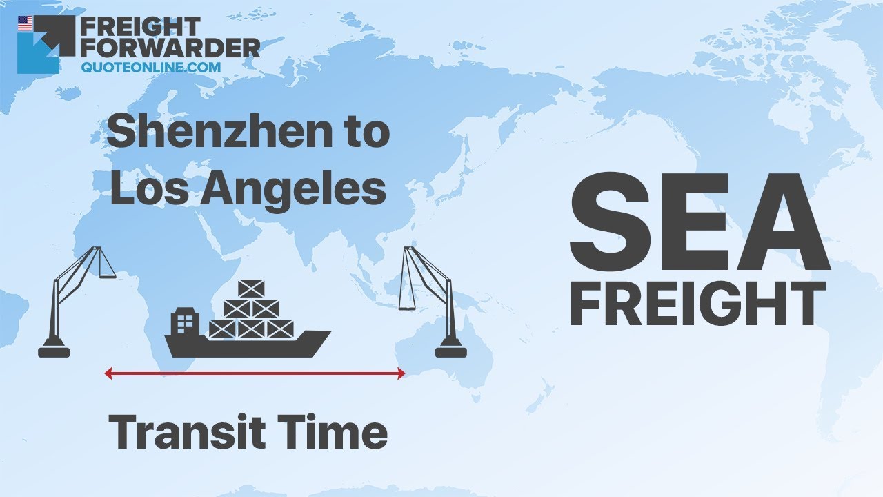 Sea freight transit times Shenzhen to Los Angeles - YouTube