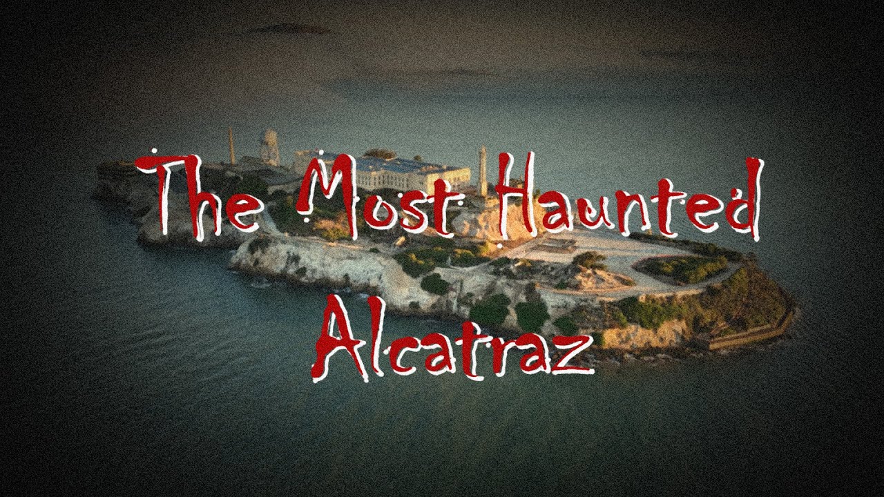 Alcatraz | Most Haunted | Full Episode | Talk About Scary - YouTube