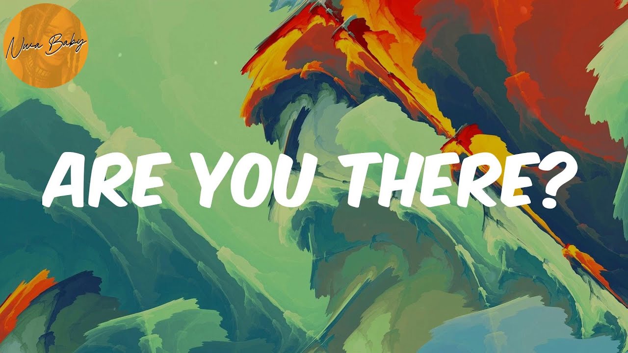 Are You There? (Lyrics) - Rema - YouTube