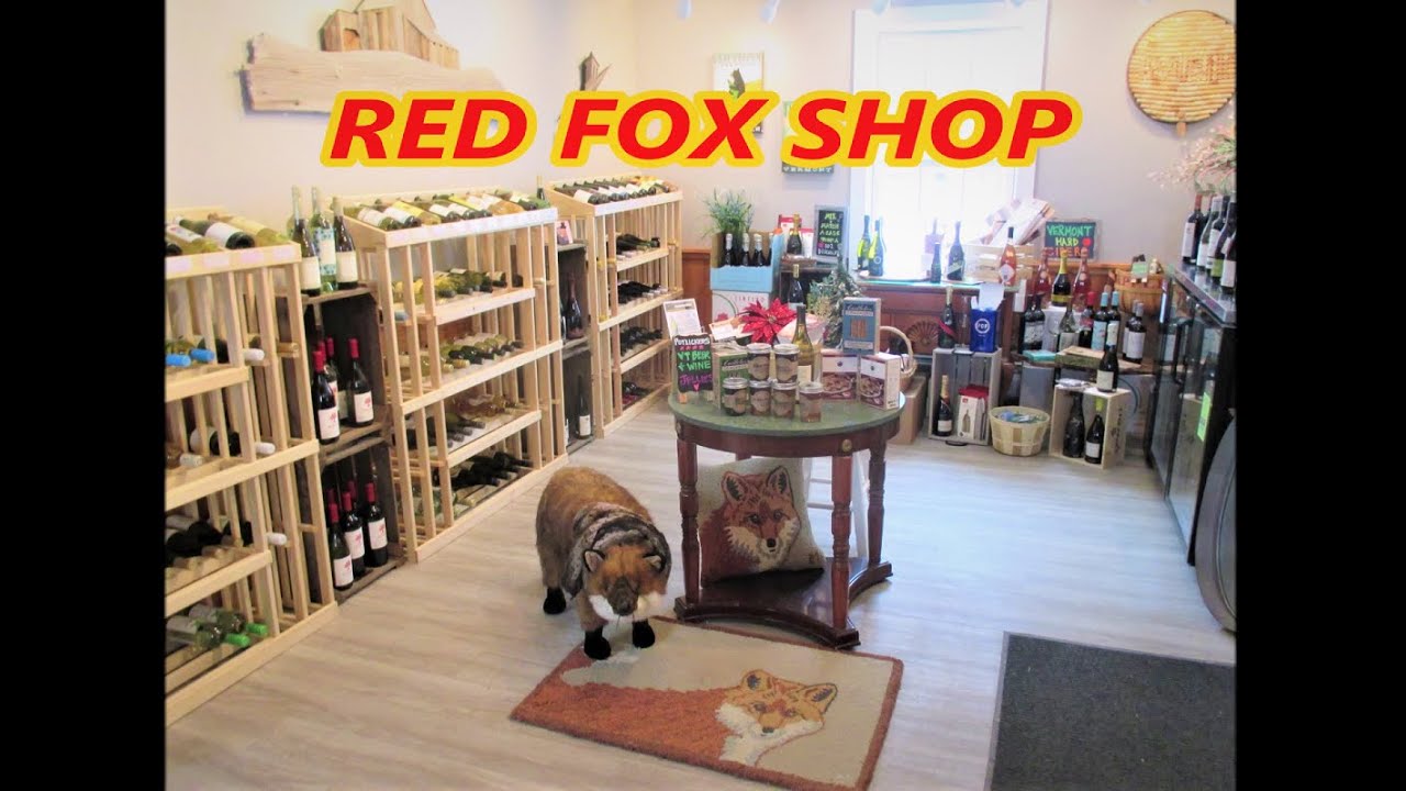 RED FOX SHOP WILMINGTON VERMONT - YouTube