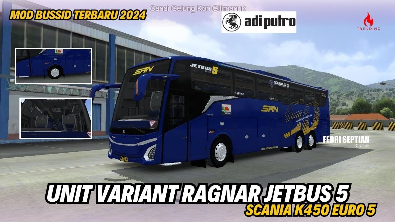 REVIEW MOD SAN JETBUS 5 SHD SCANIA K450 VELG RAGNAR FULL DETAIL BY ...