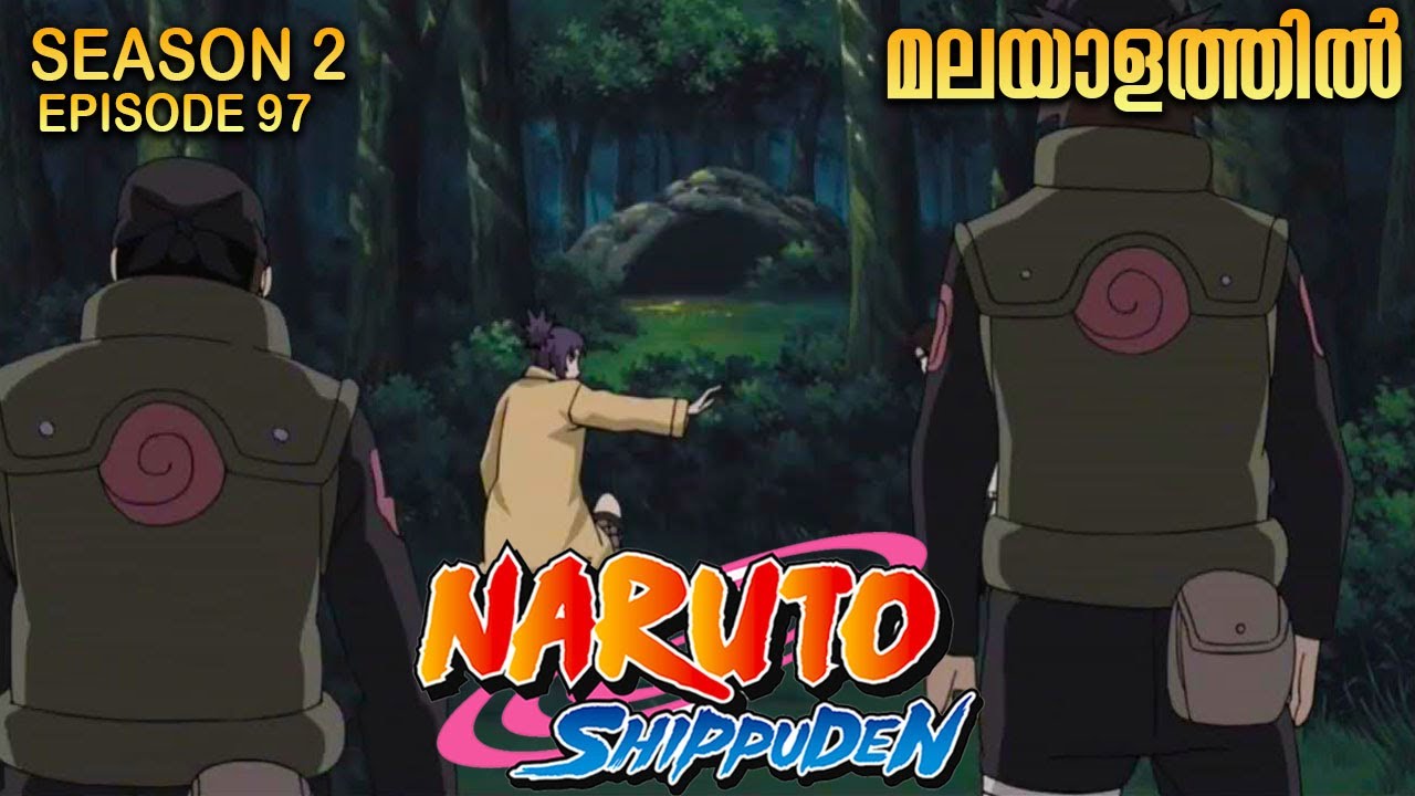 Naruto Shippuden Season 2 Episode 97 Explained in Malayalam | MUST ...
