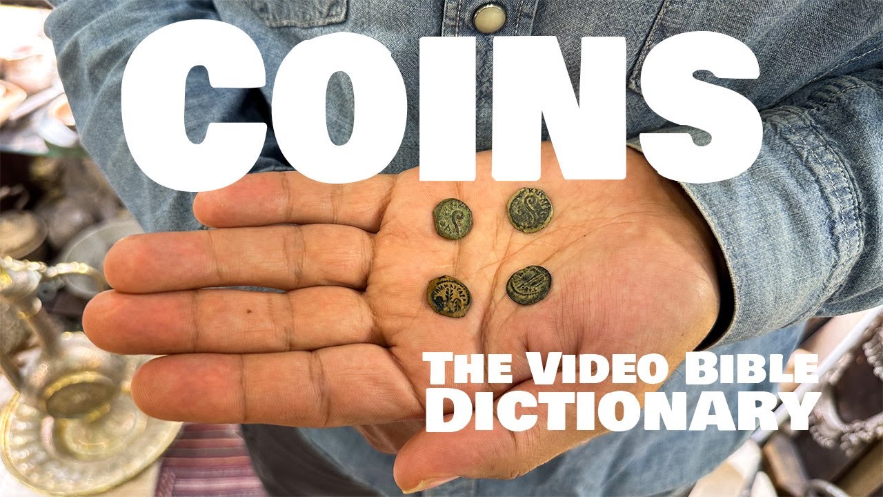 Coin - The Video Bible Dictionary - YouTube