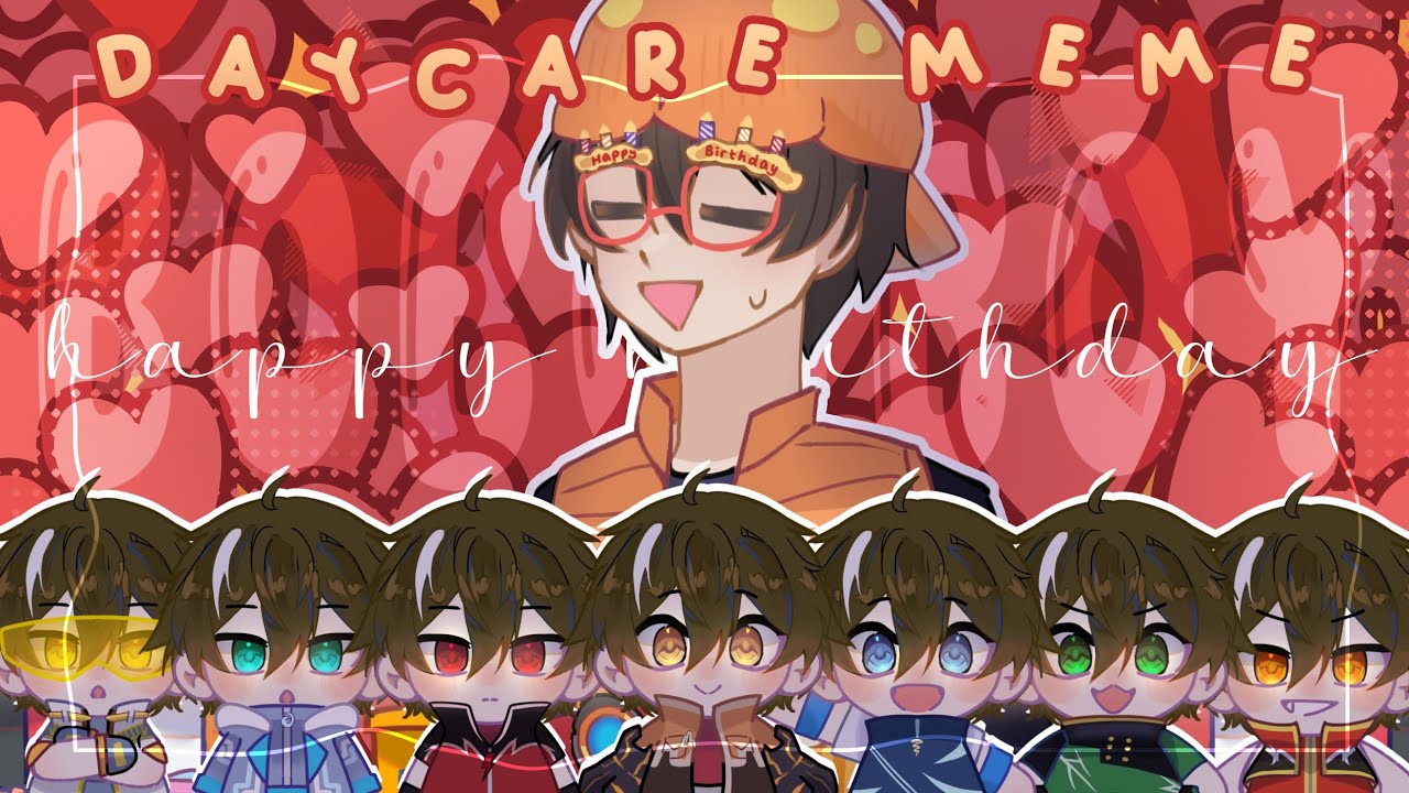 Daycare Meme | HBD BoBoiBoy - YouTube