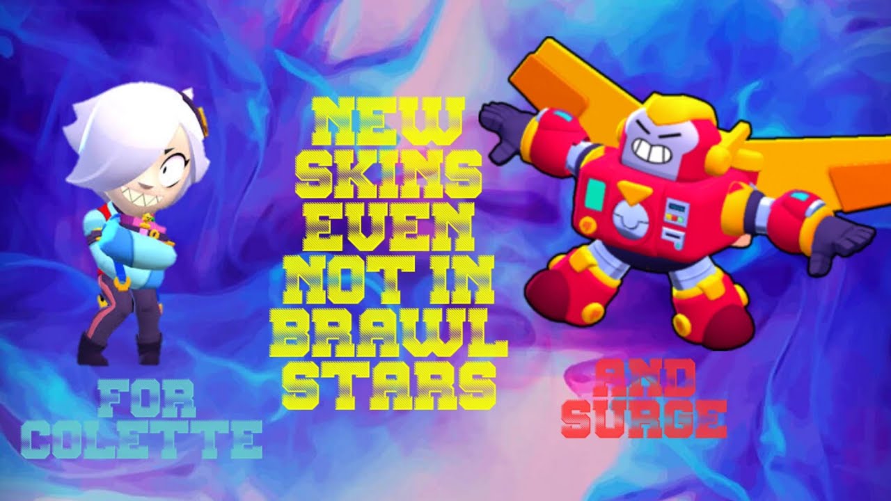 New skins for Colette and Surge - YouTube