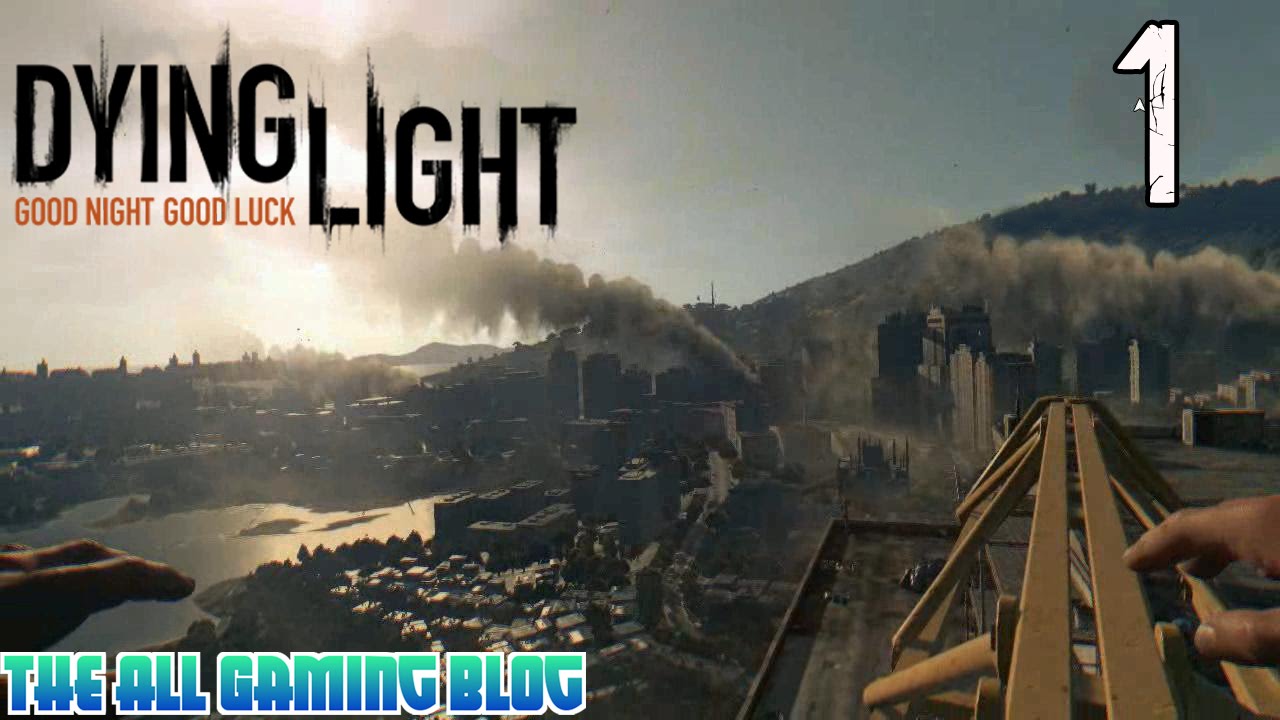 Campaign Start | Dying Light Walkthrough Gameplay Part 1 - YouTube
