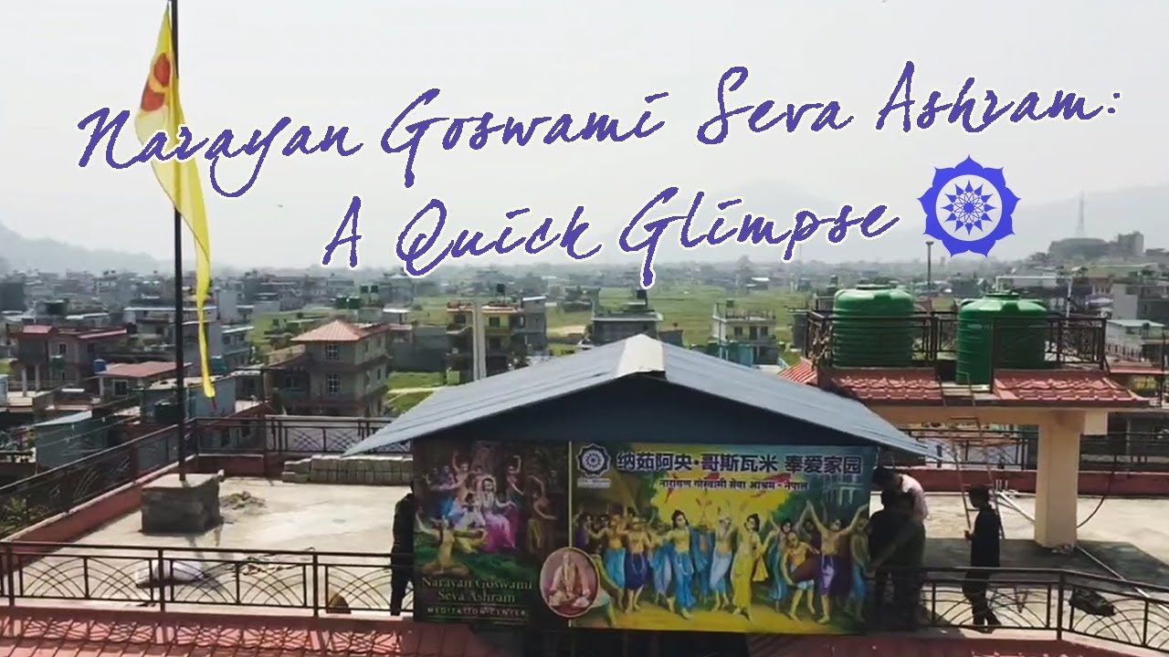 Narayan Goswami Seva Ashram: A Quick Glimpse - YouTube