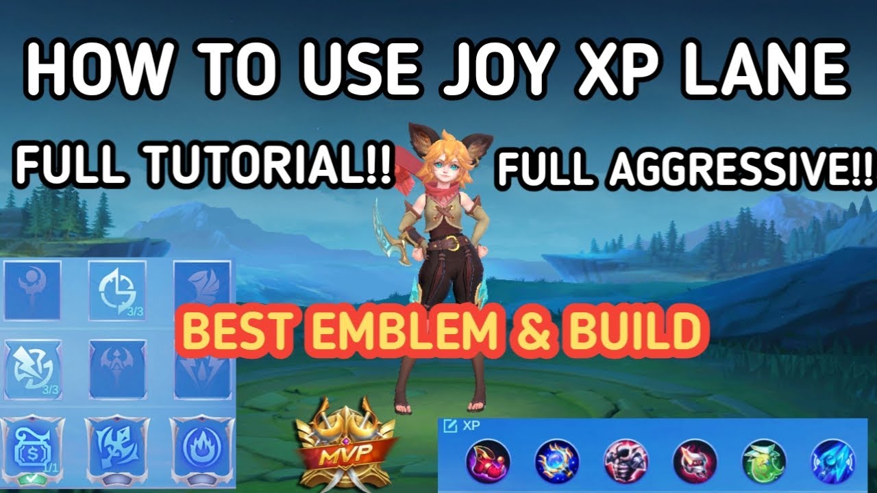 Tutor Joy Super Aggressive Xp Lane | Emblem & Build Joy | New Patch ...