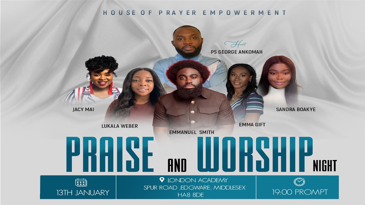 Praise & Worship Night With : Emmanuel Smith,Lukala Weber,Emma Smith ...