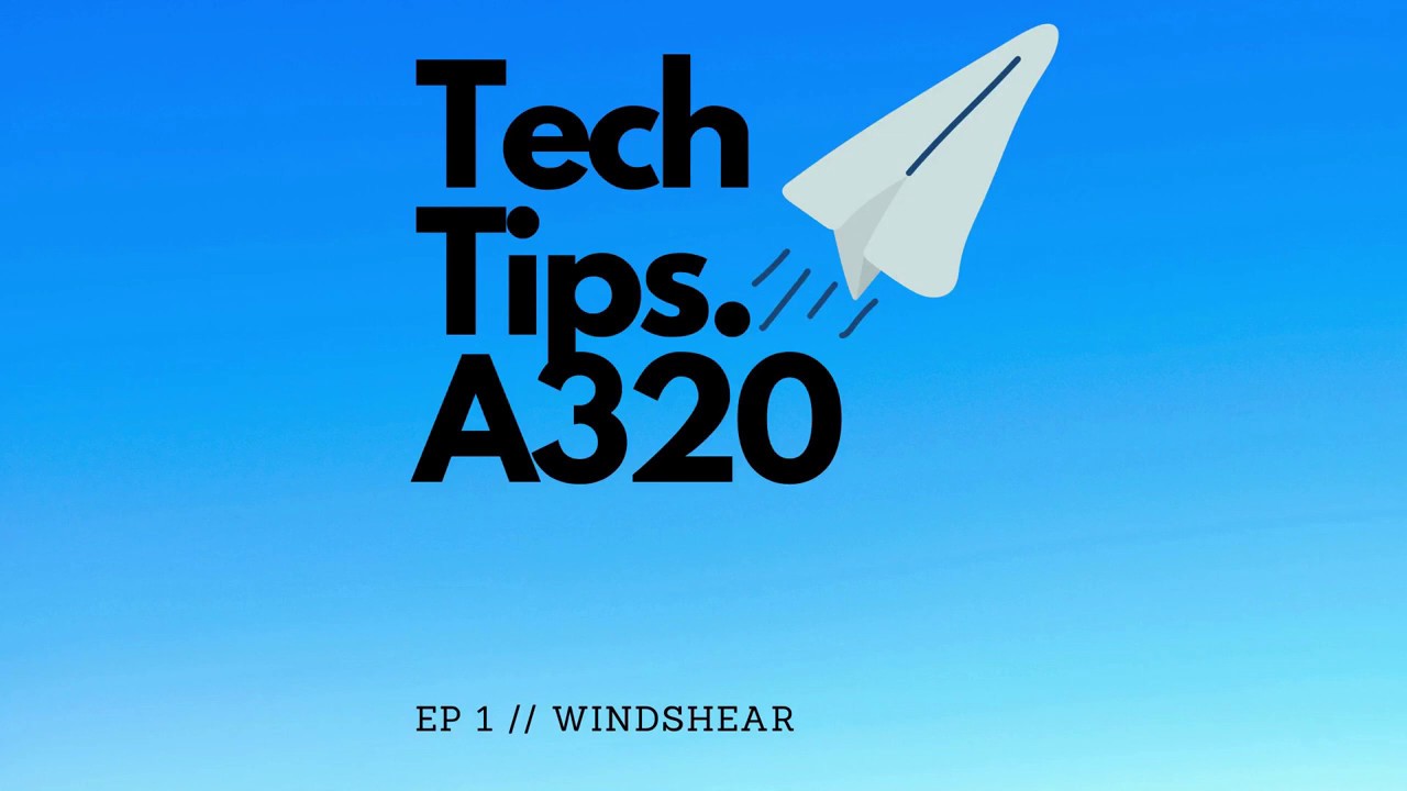 Airbus A320 Windshear system explained- Predictive and Reactive - YouTube